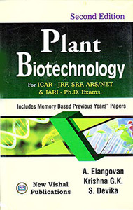 Plant Biotechnology - For ICAR - JRF, SRF, ARS/NET & IARI -Ph.D. Exams: Buy Plant Biotechnology ...