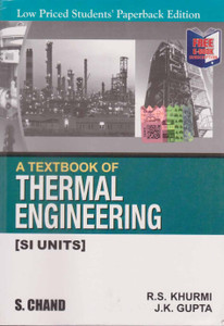 A Textbook Of Thermal Engineering [si Units] By R. S. Khurmi & J. K. Gupta: Buy A Textbook Of ...
