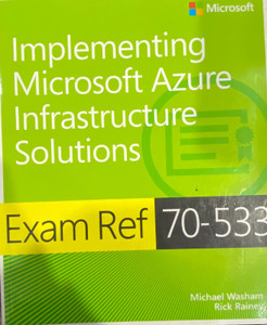 Implementing Microsoft Azure Infrastructure Solutions: Buy Implementing Microsoft Azure ...