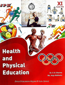 JPH Class 11 Health And Physical Education Based On CBSE Syllabus: Buy ...