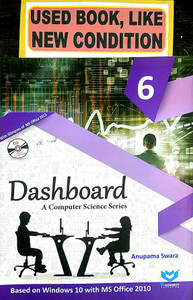 DASHBOARD A Computer Science Series Class-6 (Old Book): Buy DASHBOARD A Computer Science Series ...
