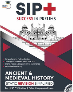 Ancient & Medieval History Success In Prelims (SIP+) Static Revision Simplified Booklet With ...