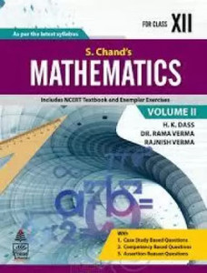 S Chand`s Mathematics Vol-Ii Class-12th: Buy S Chand`s Mathematics Vol-Ii Class-12th by H.K DASS ...