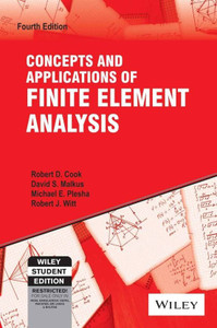 Concepts And Applications Of Finite Element Analysis 4th Edition: Buy Concepts And Applications ...
