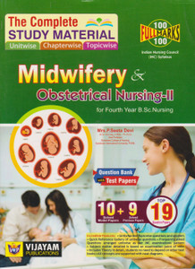 The Complete Study Material Midwifery & Obstetrical Nursing-II For B.Sc Nursing Fourth Year ...