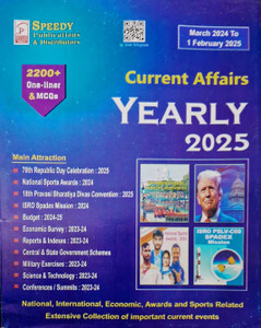 Speedy Current Affairs Yearly 2025 (March 2024 To 1 February 2025): Buy Speedy Current Affairs ...