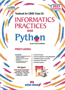Preeti Arora Informatics Practices With Python: Textbook For CBSE Class 12 (2023-24 Examination ...