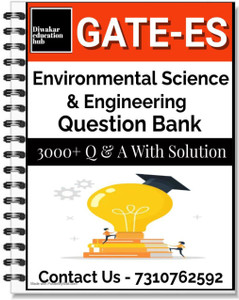 GATE Environment Science & Engineering [ES] Question Bank 3000+ Questions Based On Exam Format ...