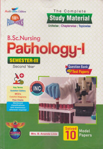 The Complete Study Material Pathology-I B.Sc Nursing Second Year III-Sem: Buy The Complete Study ...