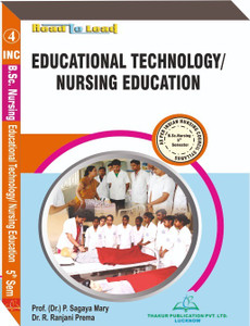EDUCATIONAL TECHNOLOGY / NURSING EDUCATION B.SC Nursing 5th Semester As Per INC Syllabus: Buy ...