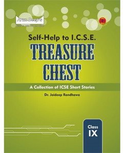 Arun Deep's Self-Help To ICSE Treasure Chest (A Collection Of Short Stories) CLASS 9 For 2024 ...