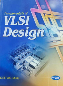 Fundamentals Of VLSI Design: Buy Fundamentals Of VLSI Design by Deepak Garg at Low Price in ...