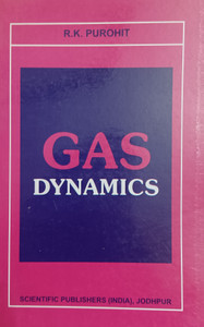 Gas Dynamics: Buy Gas Dynamics by R.K. Purohit at Low Price in India | Flipkart.com
