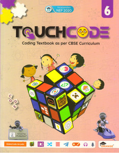 TOUCHCODE For Class - 6 (Coding Textbook As Per CBSE Curriculum): Buy TOUCHCODE For Class - 6 ...