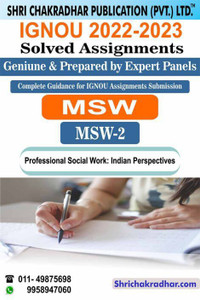 IGNOU MSW 2 Solved Assignment 2022-23 Professional Social Work: Indian Perspectives IGNOU Solved ...