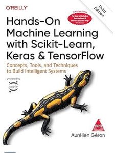 Hands-On Machine Learning With Scikit-Learn, Keras, And TensorFlow: Buy Hands-On Machine ...