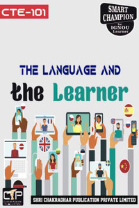 IGNOU CTE 101 Solved Guess Papers Pdf From IGNOU Study Material/Book Titled The Language And The ...