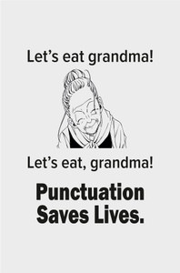 Inephos 'Lets Eat Grandma' Humor Poster Paper Print - Quotes ...