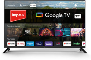 IMPEX 80 cm (32 inch) Full HD LED Smart Google TV with Dolby atom, 2Years warranty Online at ...