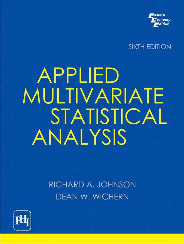 Applied Multivariate Statistical Analysis 6th Edition By Richard A