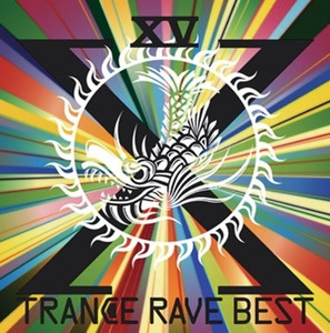 Trance Rave Best 15th Anniversary Various Music Audio CD - Price In ...