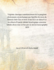 Triglotte classique commencement de la panglotte dictionnaire ...