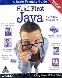 Head First Java: A Brain-Friendly Guide (Covers Java 5.0) 2nd Edition ...