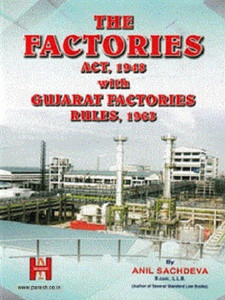 FACTORIES ACT 1948 WITH GUJARAT FACTORIES RULES 1963: Buy FACTORIES ACT ...
