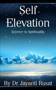 Self Elevation: Buy Self Elevation by Dr Rusat Jayanti at Low Price in ...