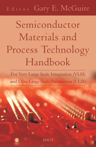 Semiconductor Materials and Process Technology Handbook: Buy ...