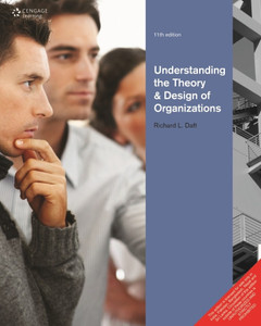 Understanding the Theory & Design of Organizations 11th Edition: Buy ...