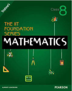 The IIT Foundation Series Mathematics Class 8 2015 Edition: Buy The IIT ...