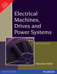 Electrical Machines , Drives and Power Systems 6th Edition: Buy ...