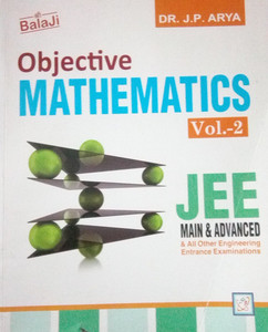 SHREE BALAJI OBJECTIVE MATHEMATICS VOL.2 JEE MAIN & ADVANCED: Buy SHREE ...