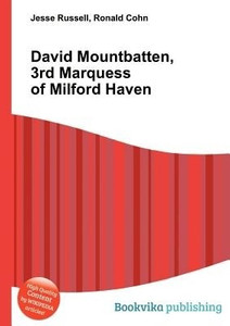 David Mountbatten, 3rd Marquess of Milford Haven: Buy David Mountbatten ...