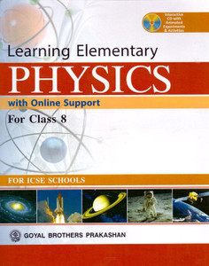 Learning Elementary Physics ICSE Class - 8: Buy Learning Elementary ...