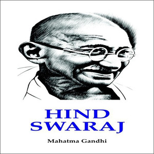 HIND SWARAJ: Buy HIND SWARAJ by MAHATMA GANDHI at Low Price in India ...