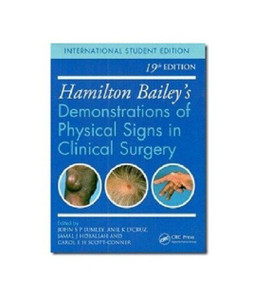 Hamilton bailey's Demonstrations of Physical Signs in Clinical Surgery ...