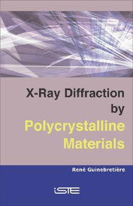 X-Ray Diffraction by Polycrystalline Materials 1 Edition: Buy X-Ray ...
