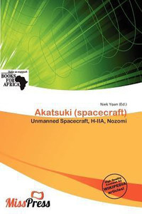 Akatsuki (Spacecraft): Buy Akatsuki (Spacecraft) by unknown at Low ...