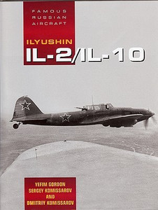 Famous Russian Aircraft: Ilyushin Il-2/Il-10: Buy Famous Russian ...