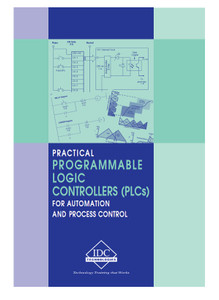 Practical Programmable Logic Controller's (PLCs) for Automation and ...