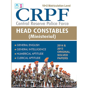 CRPF Central Reserve Poilce Force Head Constables Ministerial Exam ...