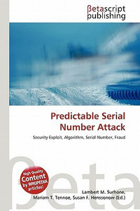 Predictable Serial Number Attack: Buy Predictable Serial Number Attack ...