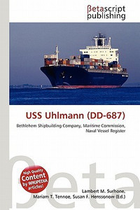 USS Uhlmann (DD-687): Buy USS Uhlmann (DD-687) by unknown at Low Price ...