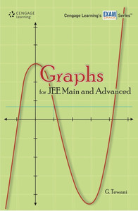 Graphs for JEE Main and Advanced First Edition: Buy Graphs for JEE Main ...