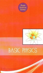 Basic Physics Buy Basic Physics By Rupa Science Series At Low Price In