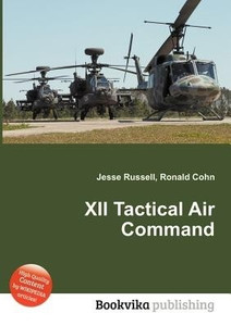XII Tactical Air Command: Buy XII Tactical Air Command by unknown at ...