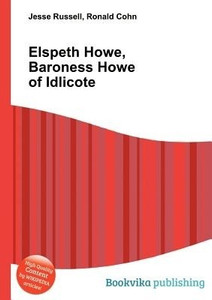Elspeth Howe, Baroness Howe of Idlicote: Buy Elspeth Howe, Baroness ...
