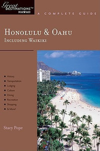 Honolulu & Oahu: Great Destinations Hawaii: A Complete Guide: Buy ...